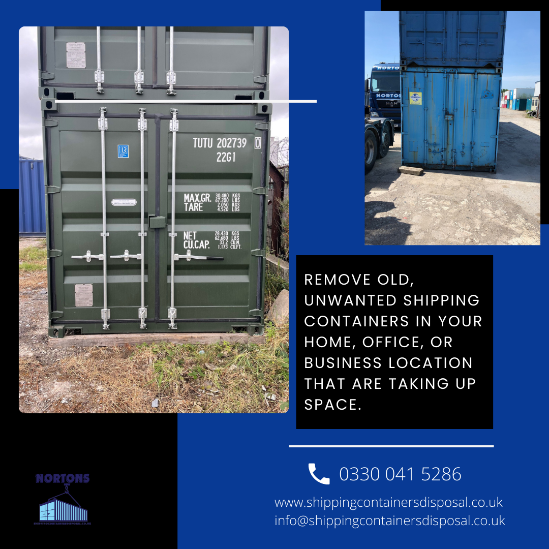 Remove old, unwanted shipping containers